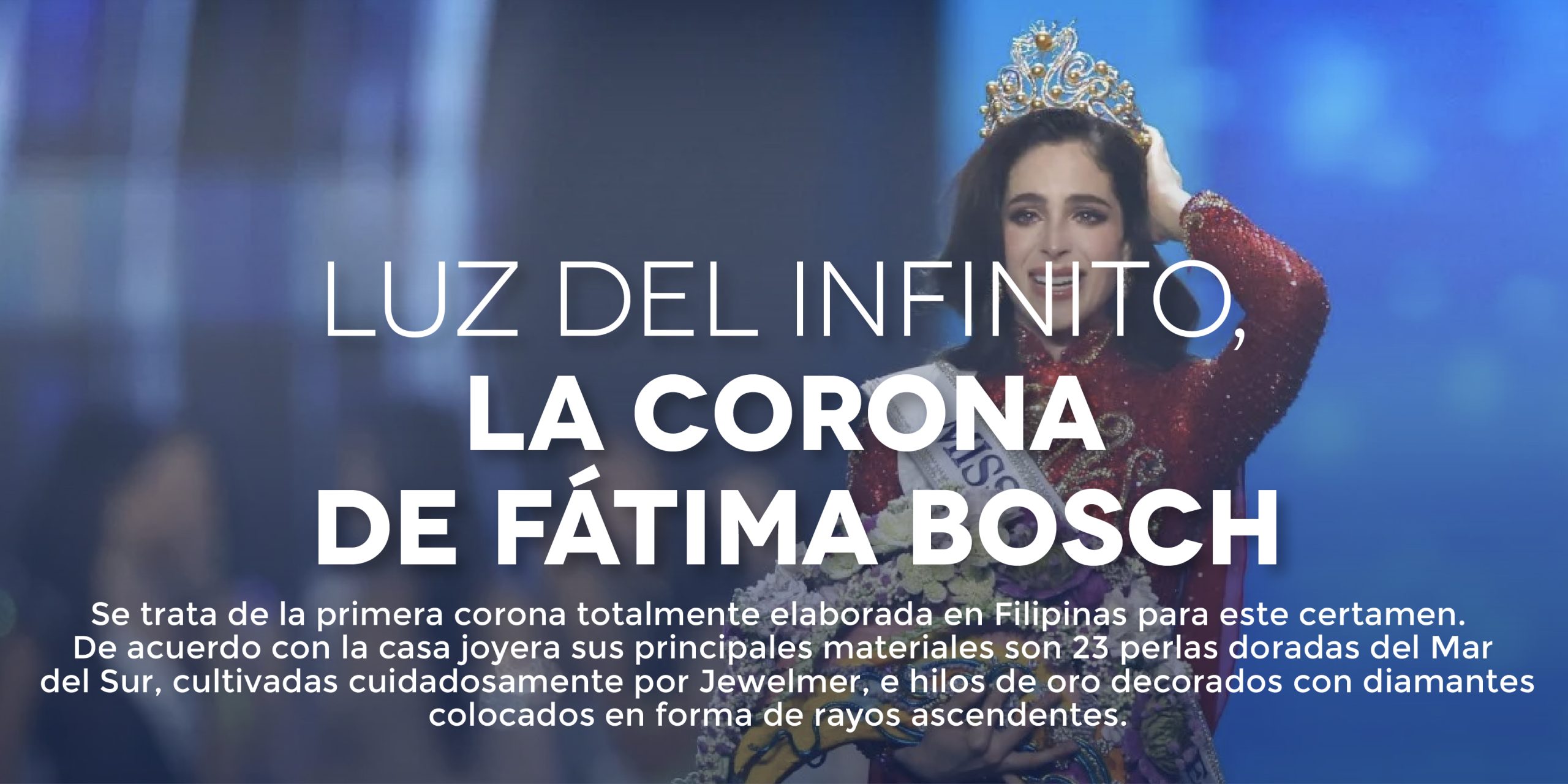 Luz del infinito, la corona de Fátima Bosch – Joya Magazine